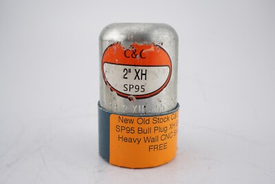 New Old Stock C&C 2" SP95 Bull Plug XH Extra Heavy Wall CNC Ships FREE ...