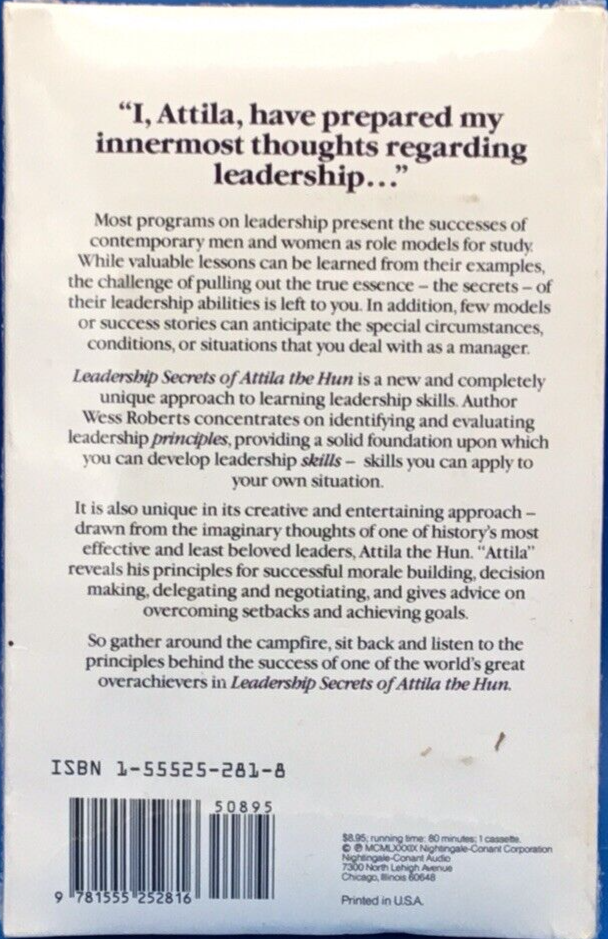 LEADERSHIP SECRETS OF ATTILA THE HUN By Wess Roberts Ph.D. Cassette ...