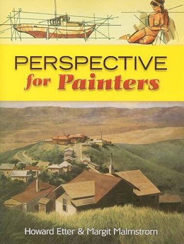 Perspective for Painters - Paperback By Etter, Howard - GOOD ...