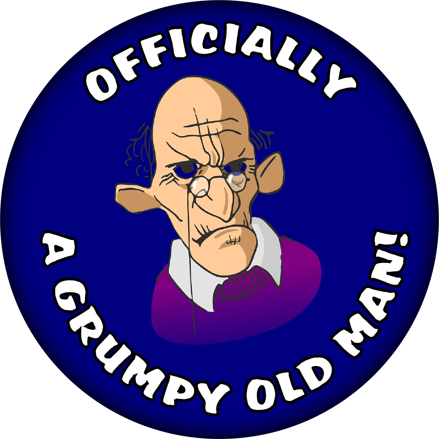 Grumpy Old Man Birthday 59mm Badge - Dad Birthday Grandad Fun Joke ...