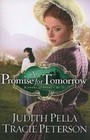 A Promise for Tomorrow (Ribbons of Steel) - Paperback By Pella, Judith ...