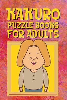 Kakuro Puzzle Books for Adults: Kakuro Puzzle Books for Adults Large ...