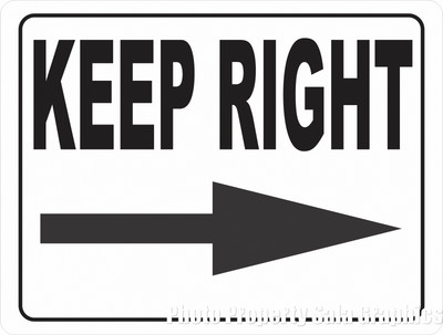 Keep Right or Left Directional Arrow Sign. Size & Direction Option ...