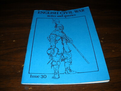 English Civil War Notes and Queries Issue 30 | eBay