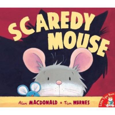 Scaredy Mouse by Alan MacDonald; Tim Warnes | eBay