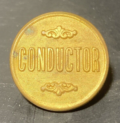 CONDUCTOR Uniform Button Train Railroad Railway Trolley J. R. Caunt ...