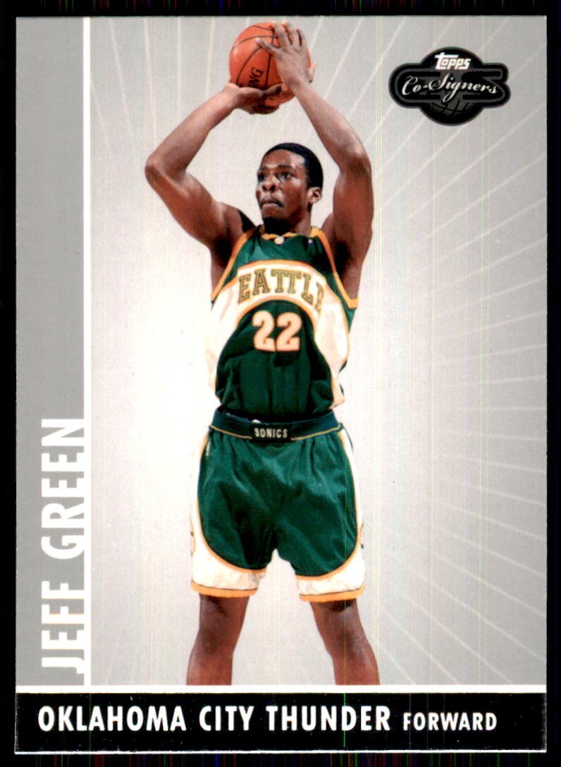 2008-09 Topps Co-Signers Jeff Green Oklahoma City Thunder #79 NBA ...