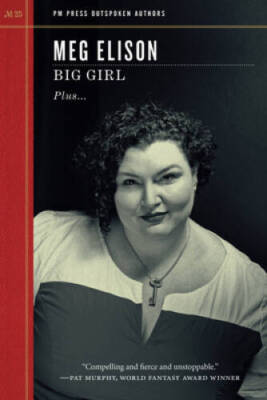 Big Girl (Outspoken Authors) - Paperback By Elison, Meg - GOOD ...