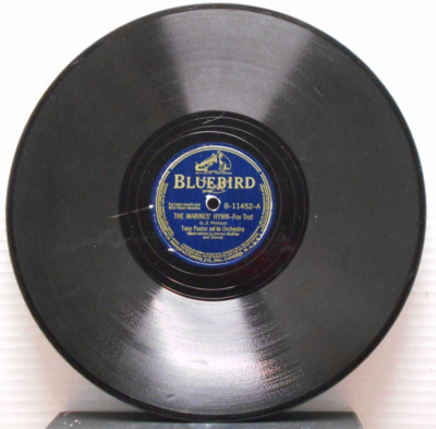 Marine's Hymn/Good Morning Mr. Zip/Tony Pastor (10", 78 rpm, Bluebird ...