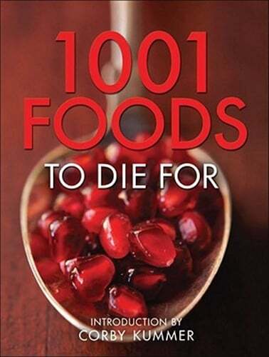 1001 Foods to Die for by Corby Kummer: Used 9780740770432| eBay