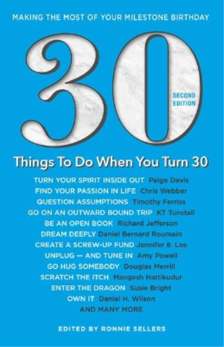Ronnie Sellers 30 Things To Do When You Turn 30 (Poche) 9781531914806 ...