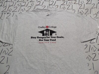 Large NWOT Chaffey College Stay Hungry For Goals Not Food Partner Care ...