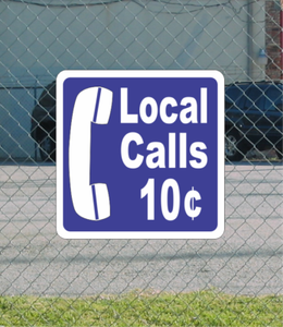 Local Calls 10 Cents METAL SIGN for pay phone booth | eBay