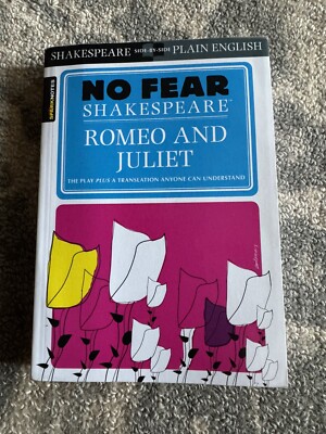 Romeo and Juliet (No Fear Shakespeare) by SparkNotes (2003, Trade ...
