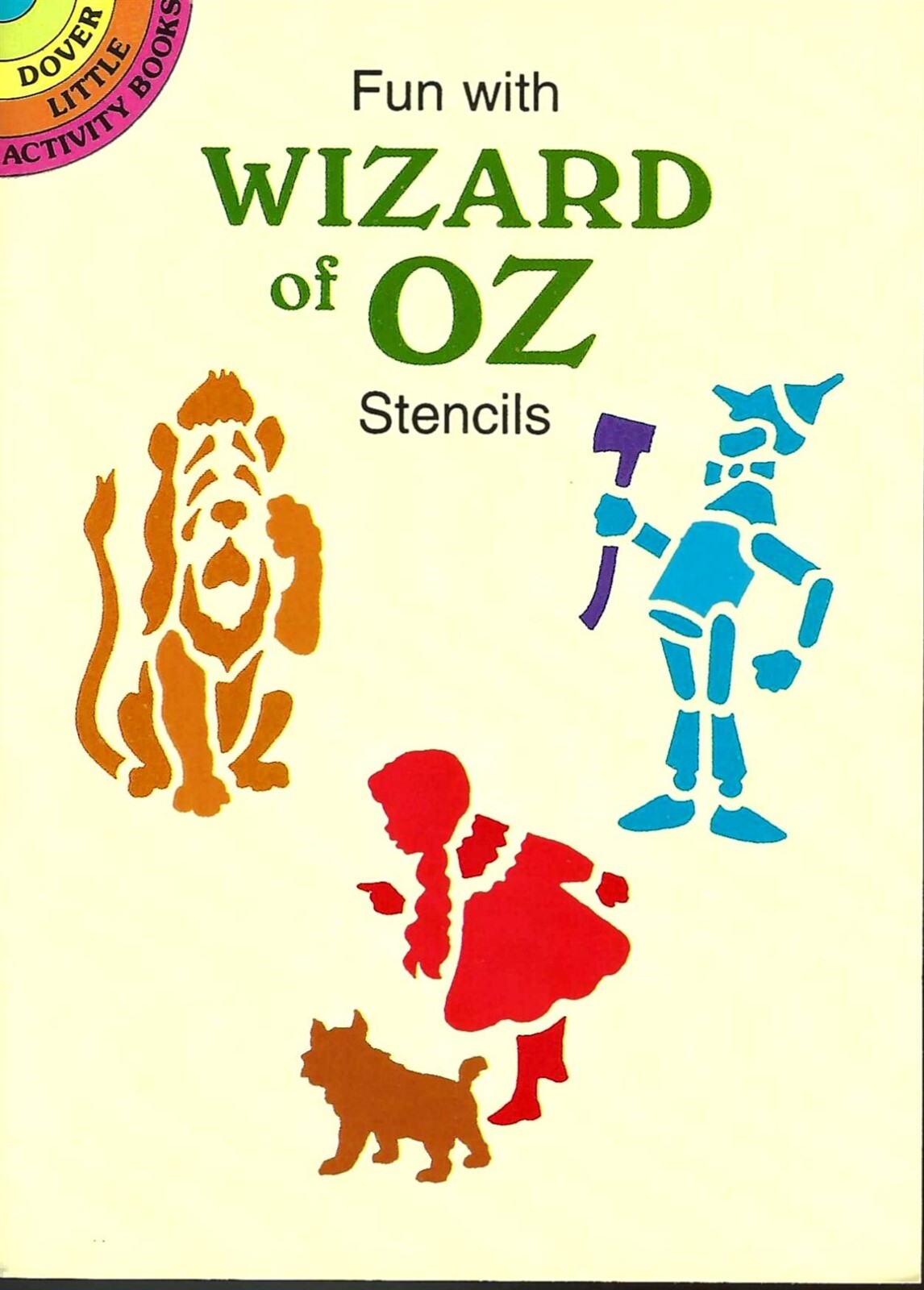 Dover Little Activity Books, Fun With Wizard of Oz Stencils, Paul E ...