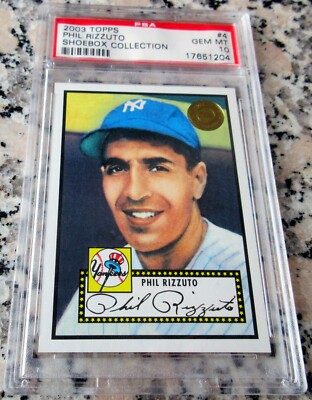 PHIL RIZZUTO 2003 Topps 1952 PSA 10 Gem Mint POP 3 New York Yankees HOF ...