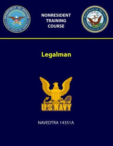 Legalman - NAVEDTRA 14351A by U. S. Navy (2018, Trade Paperback) for ...