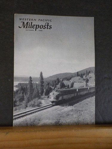 Western Pacific Mileposts 1960 October Vol XII #3 Milepost #135 Skirting Lake Al | eBay