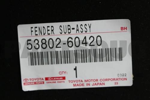 5380260420 Genuine Toyota FENDER SUB-ASSY, FRONT LH 53802-60420 | eBay