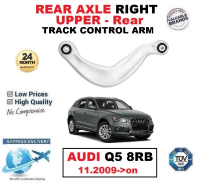 REAR AXLE RIGHT UPPER Rear TRACK CONTROL ARM for AUDI Q5 8RB 11.2009-on ...