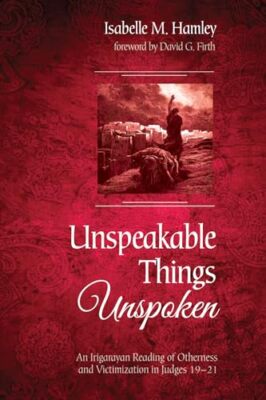 Unspeakable Things Unspoken by Isabelle M Hamley (Paperback, 2019 ...