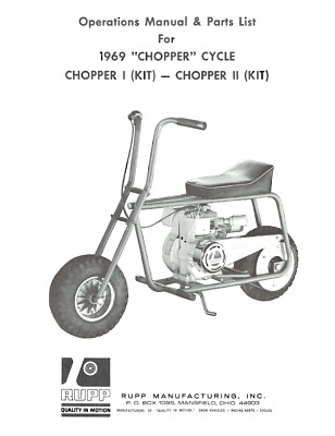 1969 Rupp Chopper I and II Minibike Operations Manual and Parts List ...