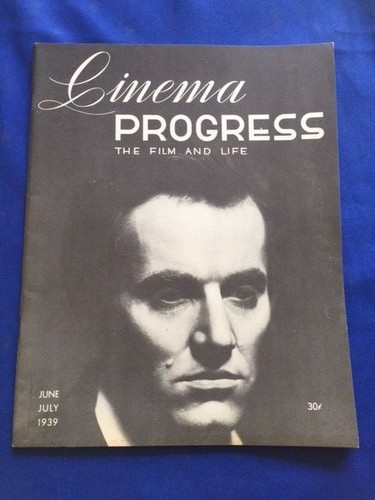 CINEMA PROGRESS. THE FILM AND LIFE: VOL.4 NO.2. - FIRST EDITION (1939 ...