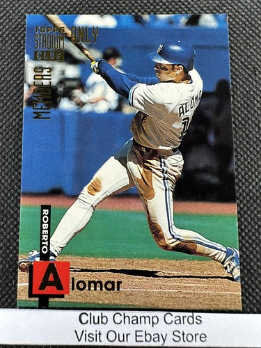 1994 #33 Roberto Alomar Topps Stadium Club Baseball Members Only Blue ...