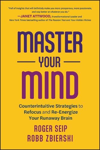 Roger Seip Robb Zbierski Master Your Mind (Paperback) 9781394190218| eBay