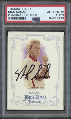 NICK SABAN SIGNED ALABAMA 2013 TOPPS ALLEN & GINTER FOOTBALL CARD PSA ...