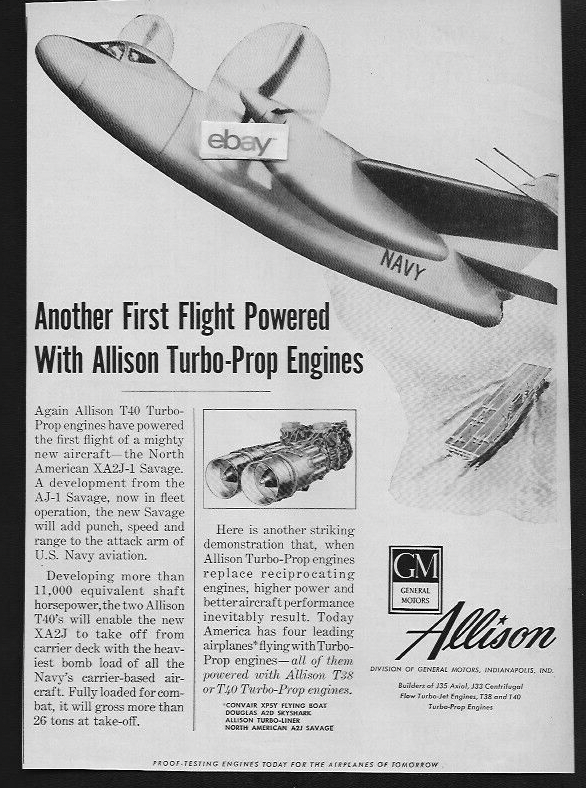 NORTH AMERICAN AVIATION XA2J-1 SAVAGE NAVY TURBO-PROP ALLISON ENGINES ...