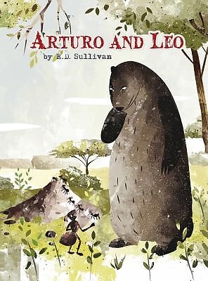 Arturo and Leo by Sullivan, R. D. -Hcover | eBay Australia