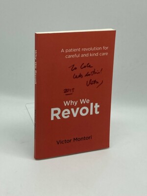 Why We Revolt A Patient Revolution for Careful and Kind Care | eBay