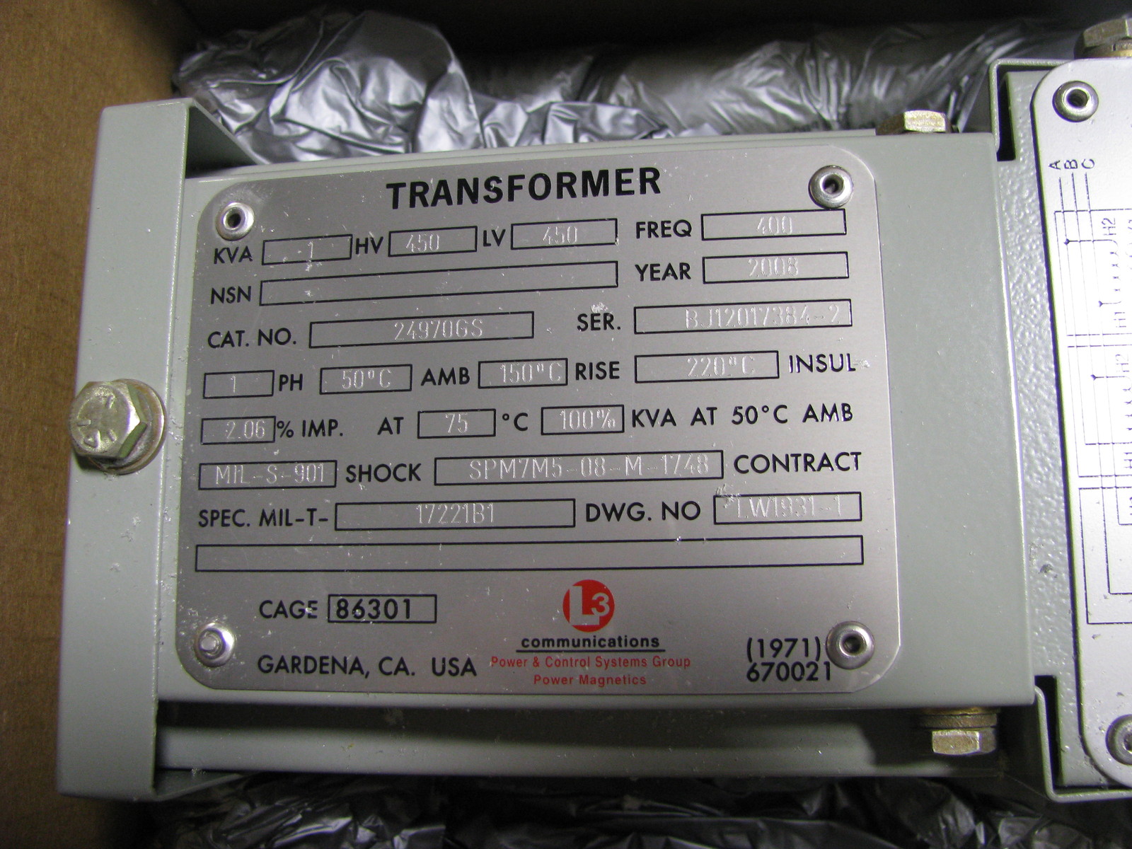L3 COMMUNICATIONS TRANSFORMER # 24970GS NSN: 5950-01-302-0393 # 1931-1 ...