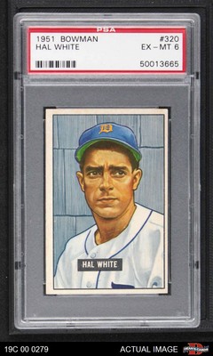1951 Bowman #320 Hal White Tigers PSA 6 - EX/MT | eBay