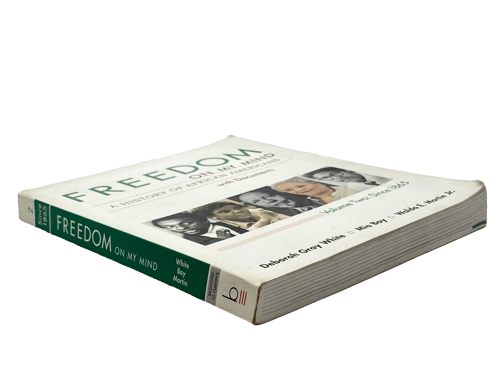 Freedom on My Mind, Volume 2 Vol. 2 : A History of African Americans ...