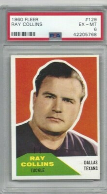 1960 Fleer football card #129 Ray Collins, Dallas Texans graded PSA 6 ...