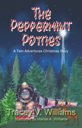 The Peppermint Potties : A Twin Adventures Christmas Story by Tracey V ...