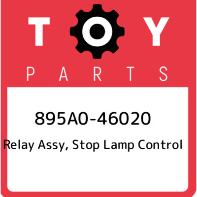 895A0-46020 Toyota Relay assy, stop lamp control 895A046020, New ...