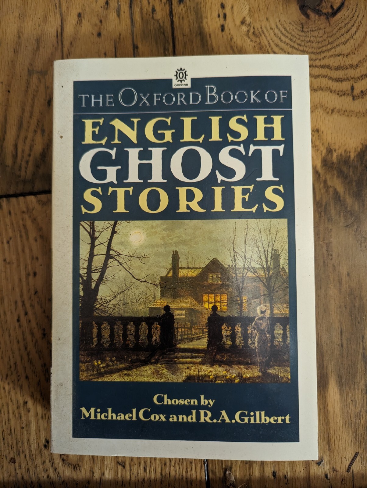 Oxford Book of English Ghost Stories by R. A. Gilbert (1989, Trade ...