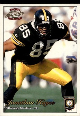 Jonathan Hayes 1997 Pacific Philadelphia #255 Pittsburgh Steelers Only ...