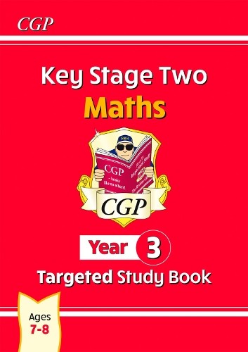CGP Books KS2 Maths Year 3 Targeted Study Book (Paperback) (UK IMPORT ...
