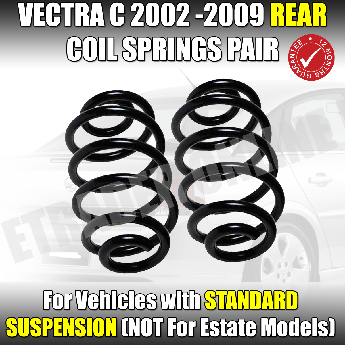 VAUXHALL VECTRA C 1.9 CDTi HATCHBACK 2002-09 PAIR REAR COIL SPRINGS ...