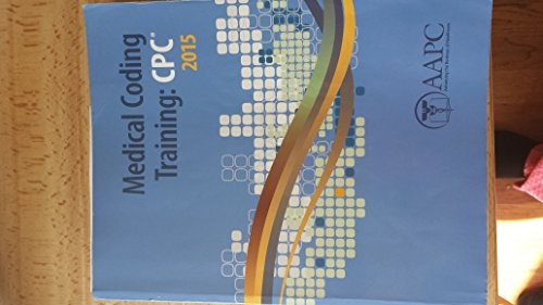 MEDICAL CODING TRAINING: CPC 2015 By Aapc - Hardcover *Excellent ...