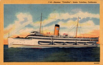 Santa Catalina CA-California Steamer Catalina Ocean Liner Vintage ...