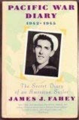 Pacific War Diary, 1942-1945 Library Binding James J. Fahey ...