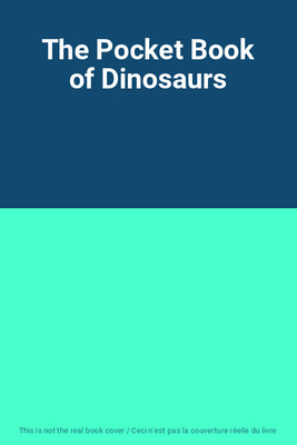 The Pocket Book of Dinosaurs de Unknown | eBay