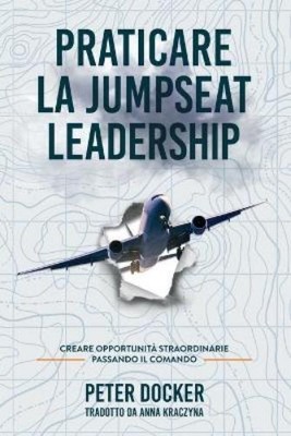 Peter Docker Praticare La Jumpseat Leadership (Poche) | eBay