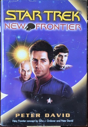 STAR TREK: NEW FRONTIER by Peter David, 1998 HC Book Club Edition ...