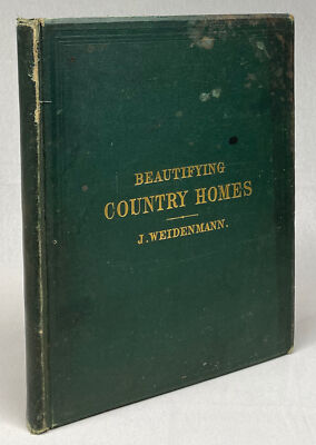 Jacob WEIDENMANN / Beautifying Country Homes Handbook of Landscape ...